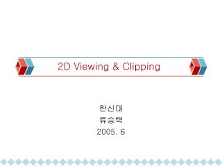 PPT - 2D Viewing & Clipping PowerPoint Presentation, free download - ID ...