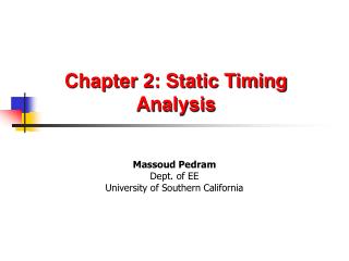 PPT - Chapter 2: Static Timing Analysis PowerPoint Presentation, free ...