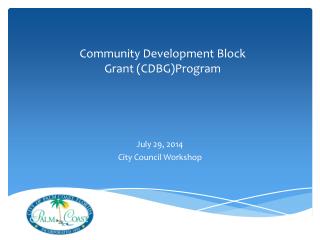 PPT - Community Development Block Grant (CDBG)Program PowerPoint ...