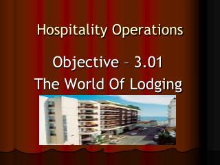 PPT - Hospitality Operations PowerPoint Presentation, free download ...