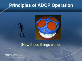 PPT - Principles of ADCP Operation PowerPoint Presentation, free ...