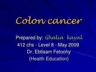 PPT - Colon cancer PowerPoint Presentation, free download - ID:3297970