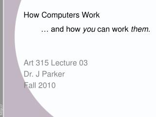 PPT - How Computers Work PowerPoint Presentation, free download - ID ...