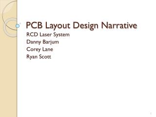 PPT - PCB Layout Design Narrative PowerPoint Presentation, free ...