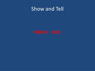 PPT - Show and Tell PowerPoint Presentation, free download - ID:3369741