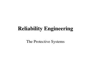 PPT - Reliability Engineering PowerPoint Presentation, free download ...