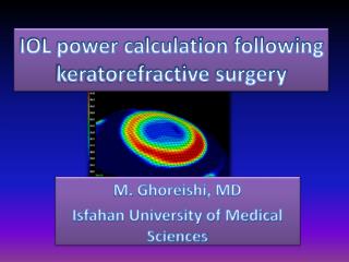 PPT - IOL power calculation following keratorefractive surgery ...