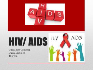 PPT - HIV/ AIDS PowerPoint Presentation, free download - ID:3460243