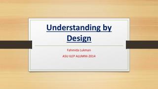 PPT - Understanding by Design PowerPoint Presentation, free download ...