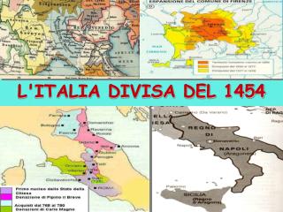PPT - L’Italia dopo la pace di Lodi (1454) PowerPoint Presentation - ID ...