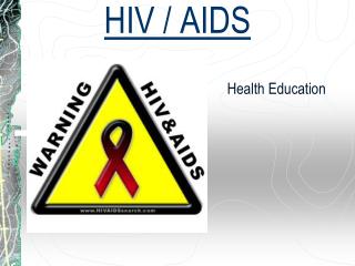 PPT - HIV / AIDS PowerPoint Presentation, free download - ID:3503314