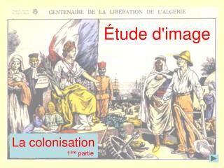 PPT - La colonisation 1 ère partie PowerPoint Presentation - ID:3522479
