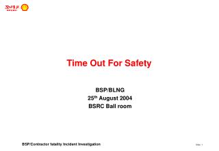 PPT - Time Out For Safety PowerPoint Presentation, free download - ID ...