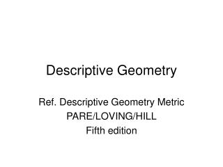 PPT - Descriptive Geometry PowerPoint Presentation, free download - ID ...