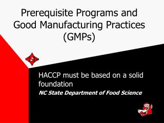 PPT - Good Manufacture Practices FOOD INDUSTRY PowerPoint Presentation ...