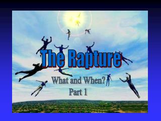 PPT - The Rapture PowerPoint Presentation, free download - ID:359319