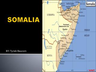 PPT - SOMALIA PowerPoint Presentation, free download - ID:3595762