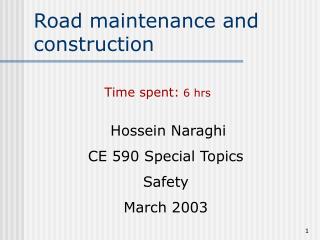 PPT - Road maintenance and construction PowerPoint Presentation, free ...