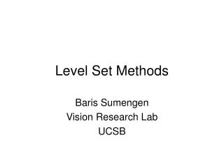 PPT - Level Set Methods PowerPoint Presentation, free download - ID:3602937