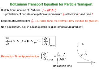 PPT - Boltzmann Transport Equation for Particle Transport PowerPoint ...