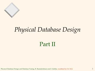 PPT - Physical Database Design PowerPoint Presentation, free download ...