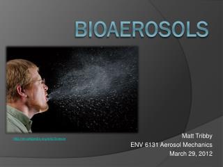 PPT - Bioaerosols PowerPoint Presentation, free download - ID:3709832