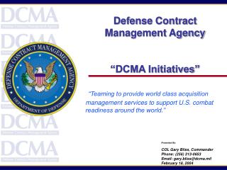 PPT - Defense Contract Management Agency “DCMA Initiatives” PowerPoint ...
