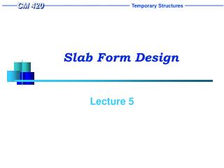 PPT - Slab Form Design PowerPoint Presentation, free download - ID:372477