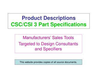 PPT - Product Descriptions CSC/CSI 3 Part Specifications PowerPoint ...