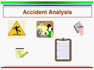 PPT - Accident Analysis PowerPoint Presentation, free download - ID:37572
