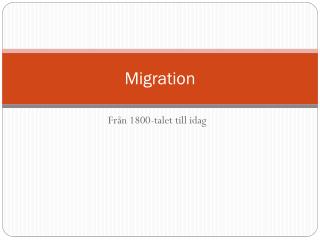 PPT - Migration PowerPoint Presentation, free download - ID:3781310
