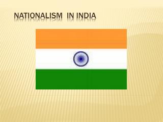 PPT - Nationalism in India PowerPoint Presentation, free download - ID ...