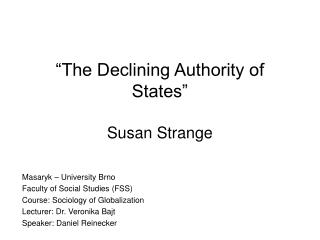 PPT - “The Declining Authority of States” Susan Strange PowerPoint ...