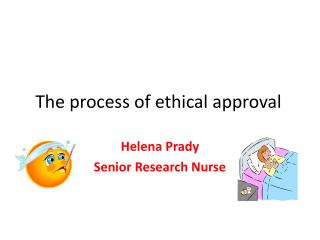 PPT - The process of ethical approval PowerPoint Presentation, free ...