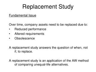 PPT - Replacement Study PowerPoint Presentation, free download - ID:3825728