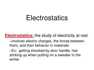 PPT - Electrostatics PowerPoint Presentation, free download - ID:3833269