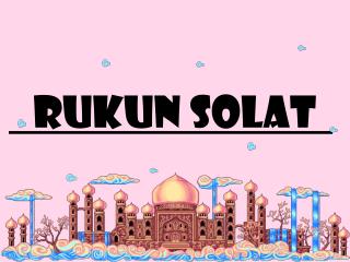 PPT - Rukun solat PowerPoint Presentation, free download - ID:3834843
