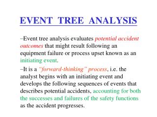 PPT - EVENT TREE ANALYSIS PowerPoint Presentation, free download - ID ...