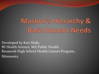 PPT - Maslow’s Hierarchy & Basic Human Needs PowerPoint Presentation ...