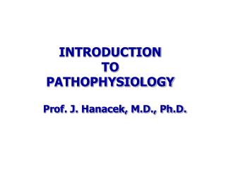 PPT - INTRODUCTION TO PATHOPHYSIOLOGY PowerPoint Presentation, free ...