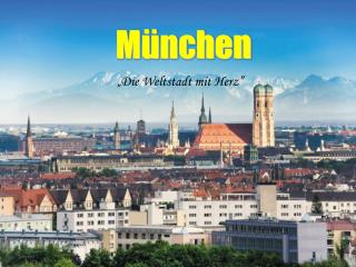 PPT - München PowerPoint Presentation, free download - ID:3912966