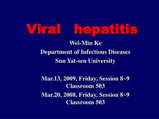 PPT - Viral hepatitis PowerPoint Presentation, free download - ID:3914777