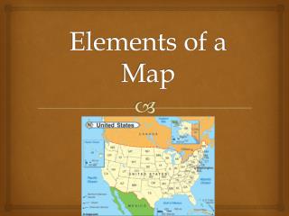 PPT - Elements of a Map PowerPoint Presentation, free download - ID:3939281