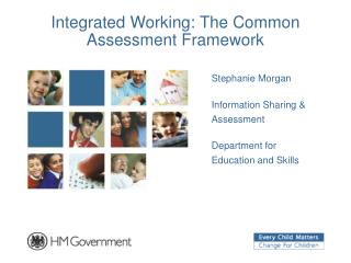 PPT - Integrated Working: The Common Assessment Framework PowerPoint ...