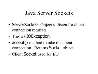 PPT - Java Server Sockets PowerPoint Presentation, free download - ID ...
