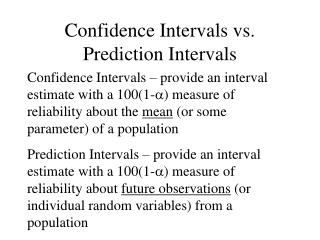 PPT - Confidence Intervals vs. Prediction Intervals PowerPoint ...