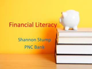 PPT - Financial Literacy PowerPoint Presentation, free download - ID:39766