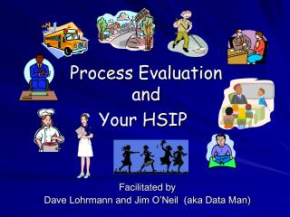 PPT - Process Evaluation and Your HSIP PowerPoint Presentation, free ...