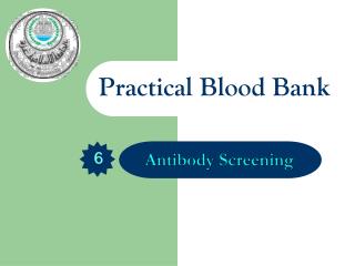 PPT - Practical Blood Bank PowerPoint Presentation, free download - ID ...