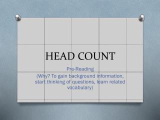 PPT - HEAD COUNT PowerPoint Presentation, free download - ID:4040489